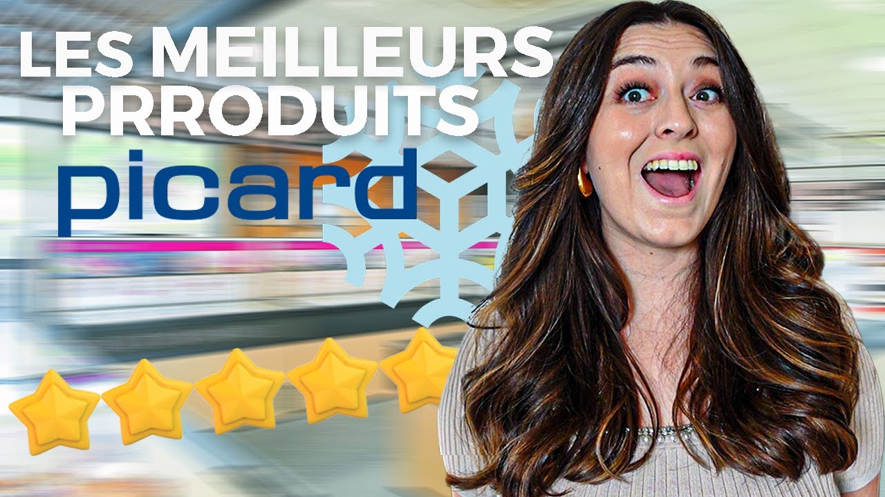 JE TESTE LES PRODUITS PICARD LES MIEUX NOTES - YouTube