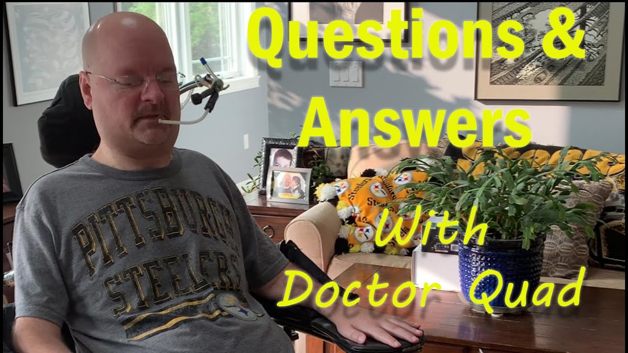 Questions and Answers with Doctor Quad PhD #2! How Does My Chair Work ...