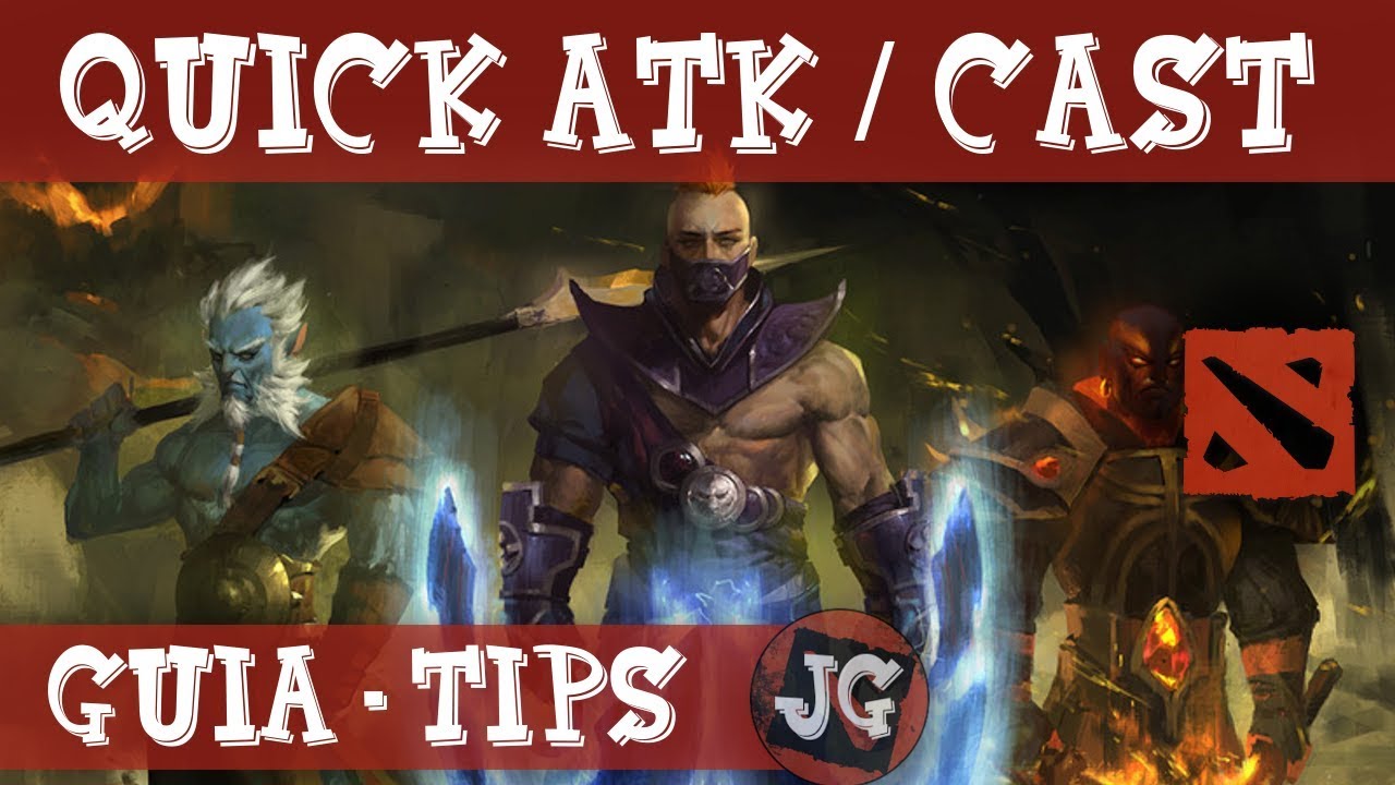 Guia Dota 2 | Quick Cast | Quick Attack | Mecánicas | Optimizacion teclado | Configuración - YouTube