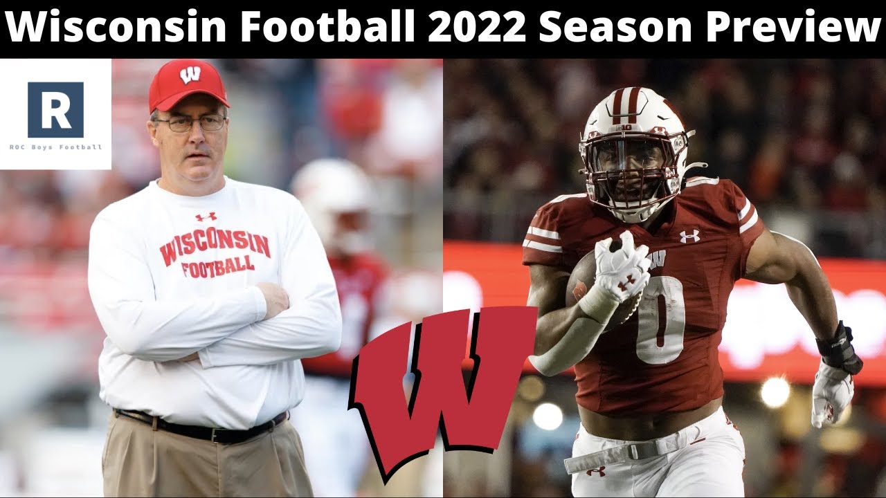 Wisconsin Football 2022 Season Preview - YouTube