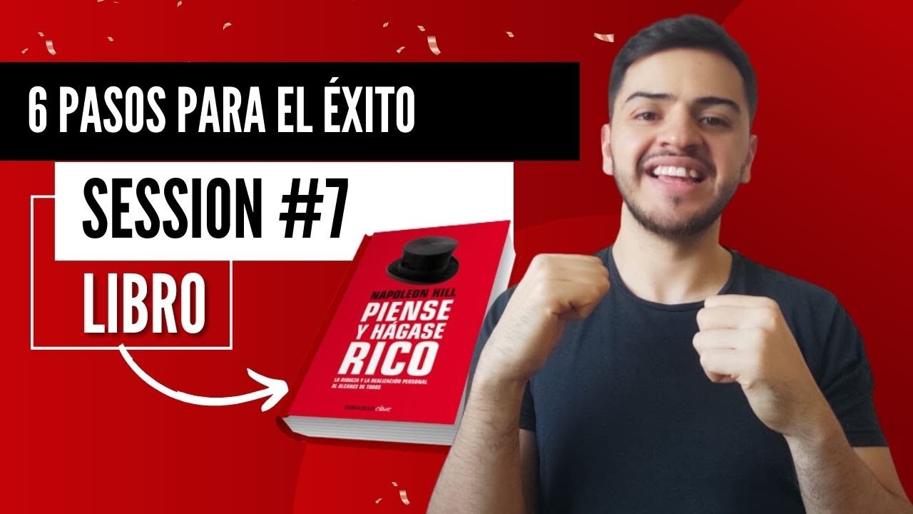 Session 7 - Convierte el Deseo en Oro - Libro: Piense y Hagase Rico 🤯 ...