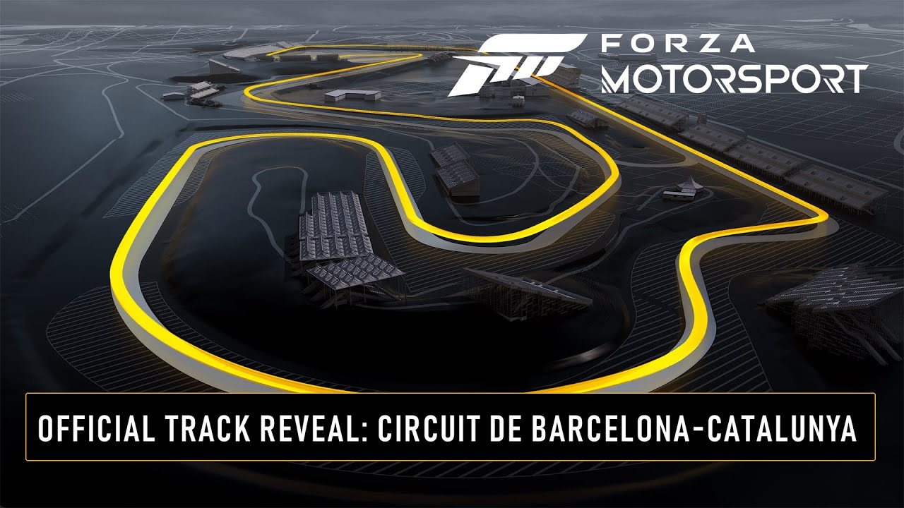 Forza Motorsport - Official Track Reveal: Circuit de Barcelona ...