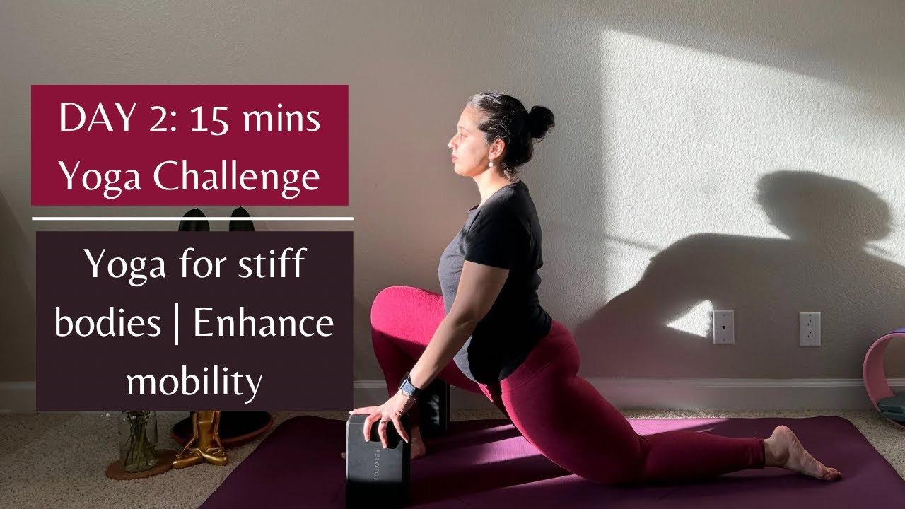 Day 2 of 31 day yoga challenge | 15 mins daily yoga | Yoga for stiff ...