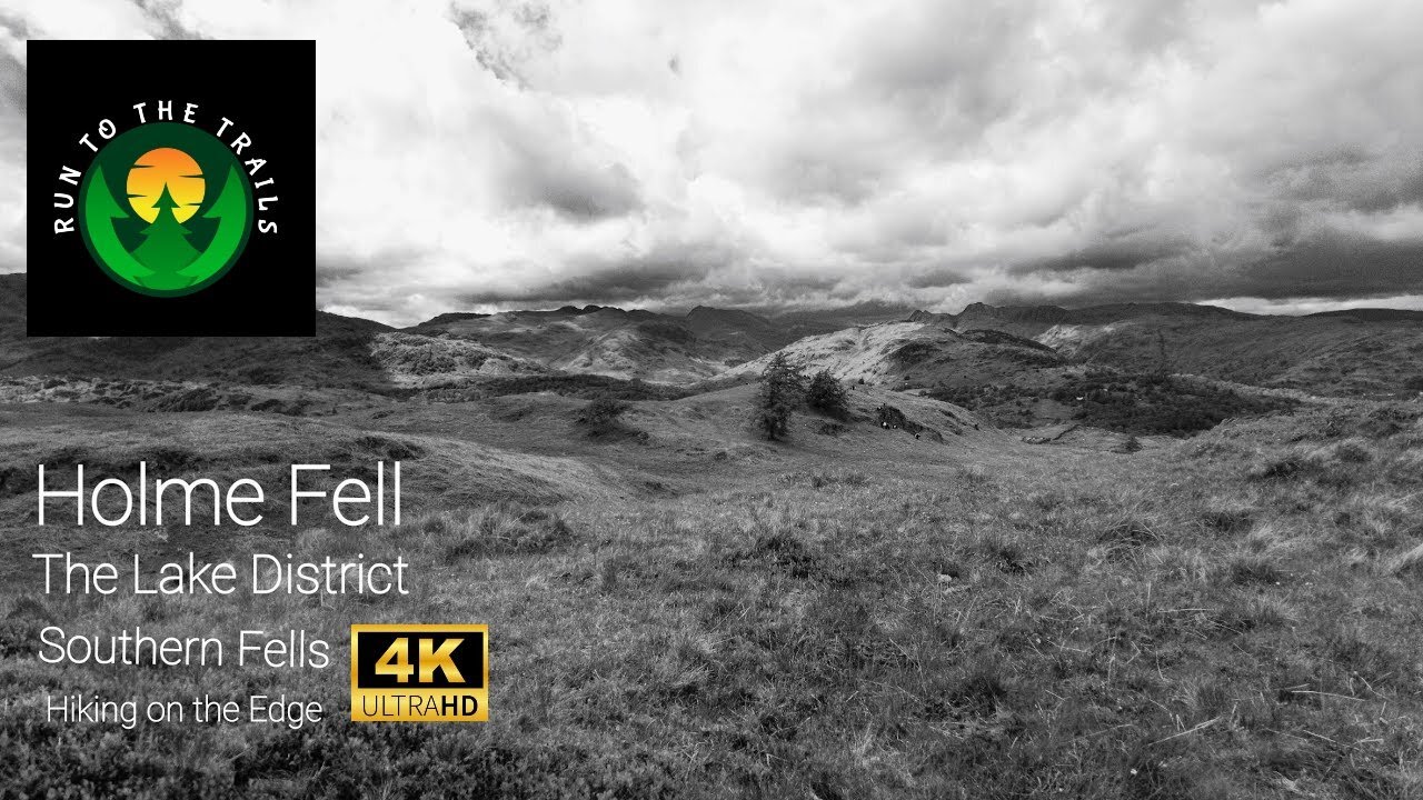 Holme Fell - The Lake District - Southern Fells 4k - YouTube