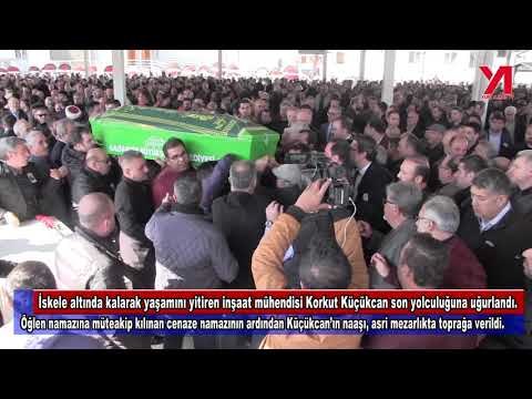 CAMİ İNŞAATINDA CAN VEREN KORKUT KÜÇÜKCAN GÖZYAŞLARI İLE UĞURLANDI