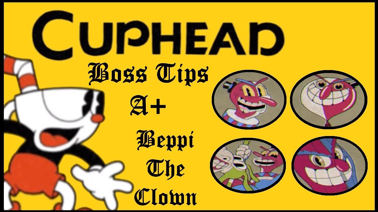 Cuphead Boss Tips A + - Beppi the Clown in 'Carnival Kerfuffle' - YouTube