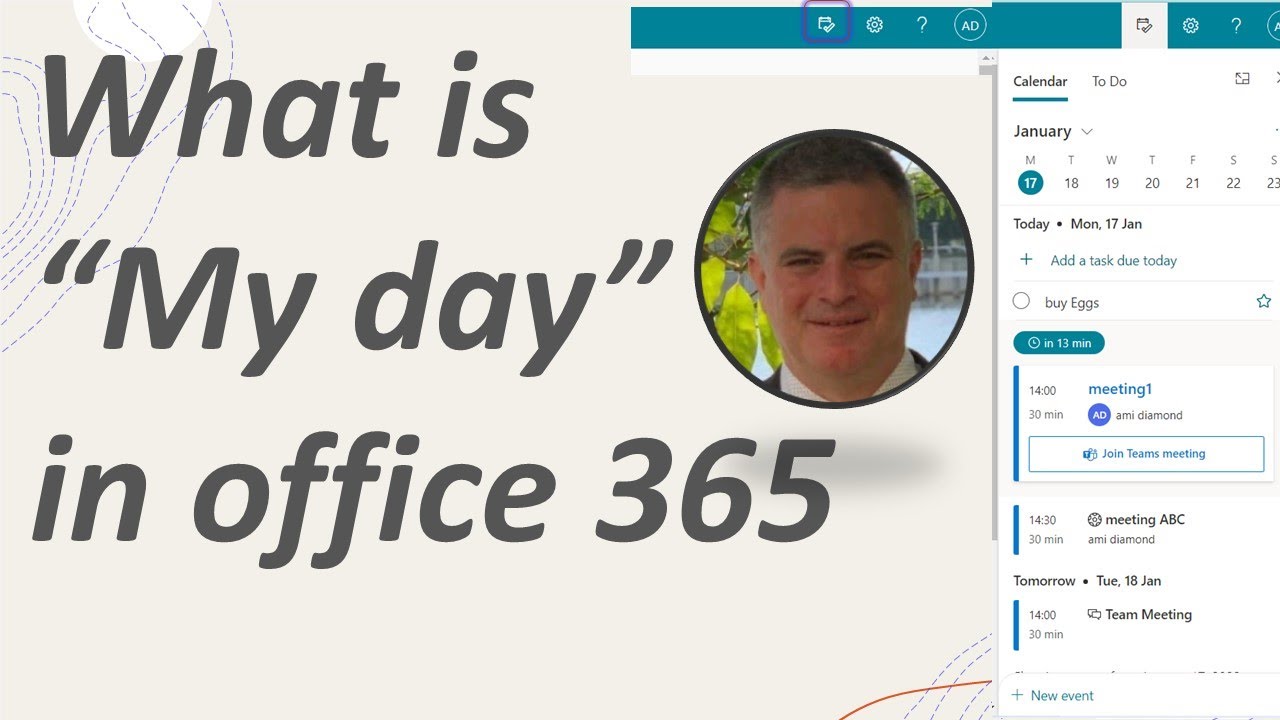 What is "My Day" in Office 365 Home page and Outlook ? - YouTube