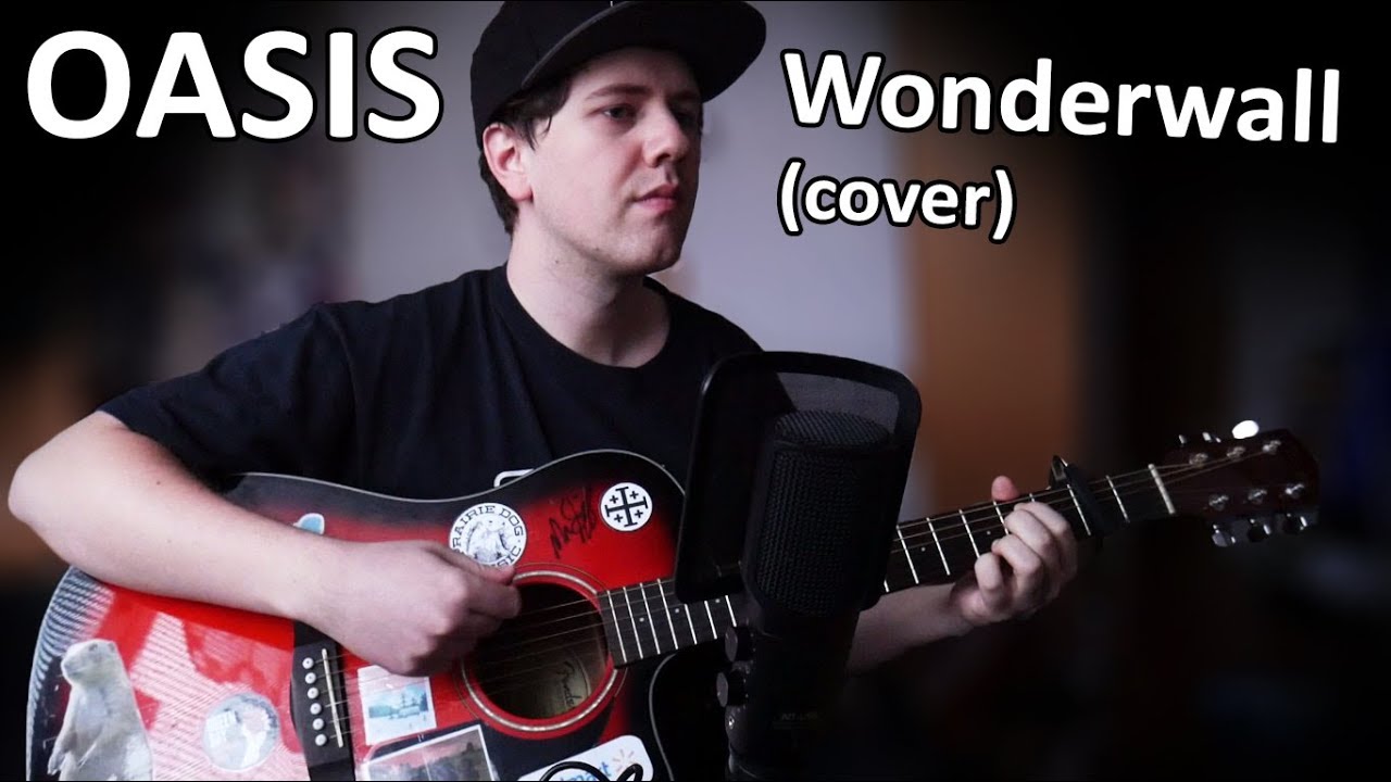 Oasis - Wonderwall (COVER) - YouTube