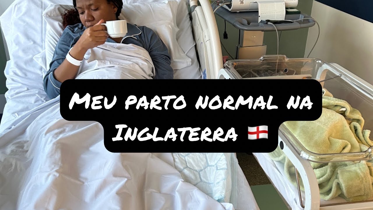 Meu parto normal na Inglaterra 🏴󠁧󠁢󠁥󠁮󠁧󠁿 - YouTube