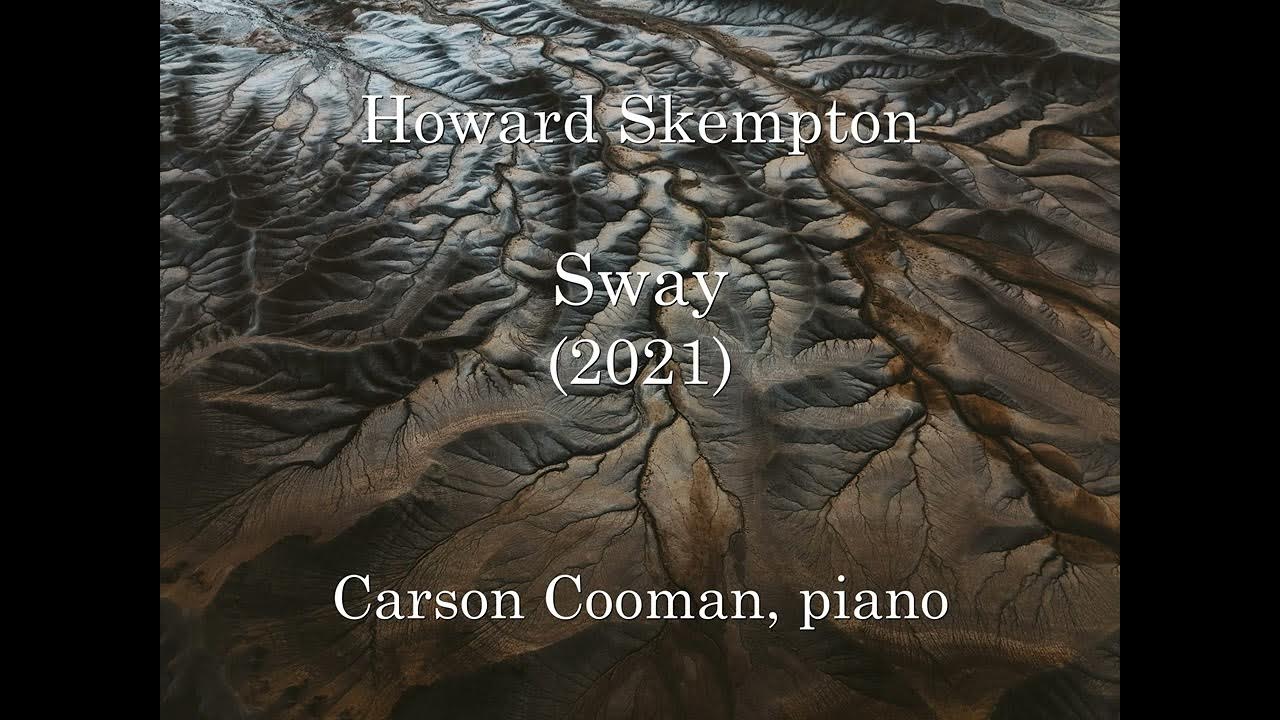 Howard Skempton — Sway (2021) for piano - YouTube