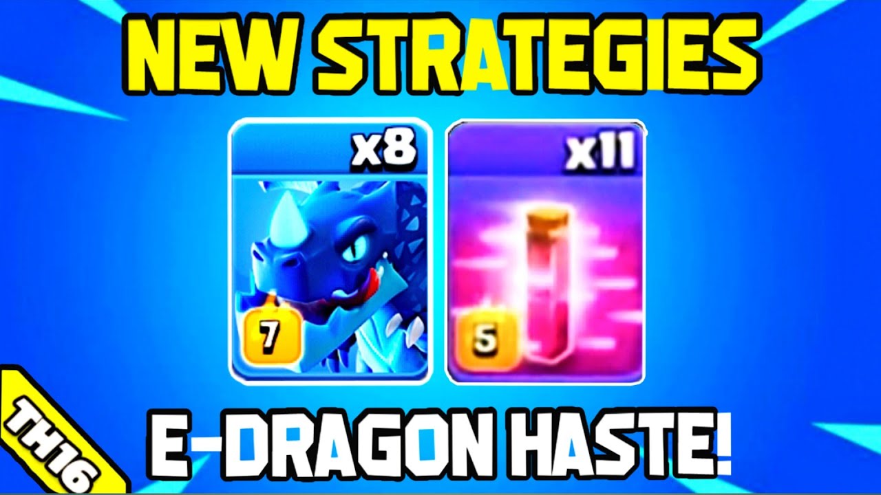 TH16 Electro Dragon +11 Haste Spell Attack Strategy Easy 3 Star Any ...