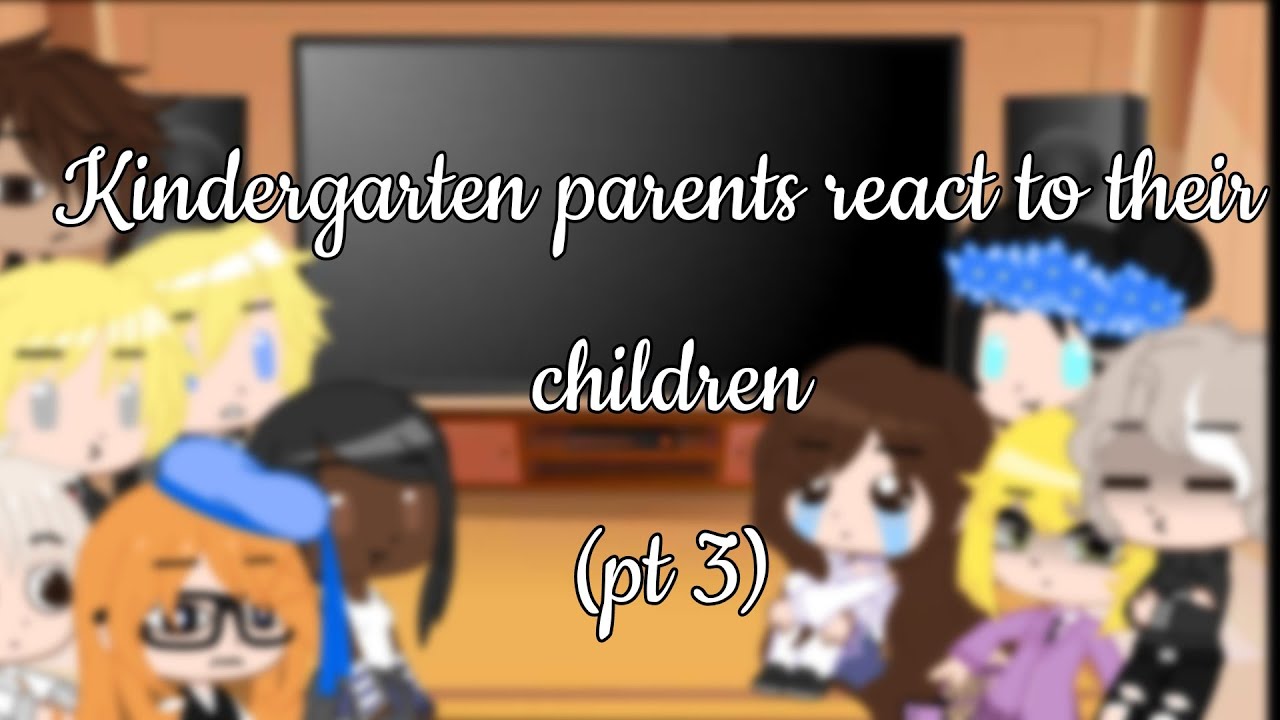 Kindergarten parents react to their children (pt 3) - YouTube