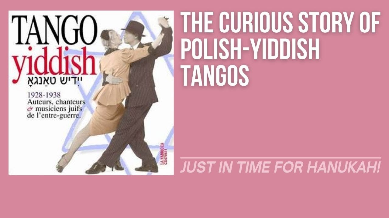 The Curious Story of Polish-Yiddish Tangos - YouTube