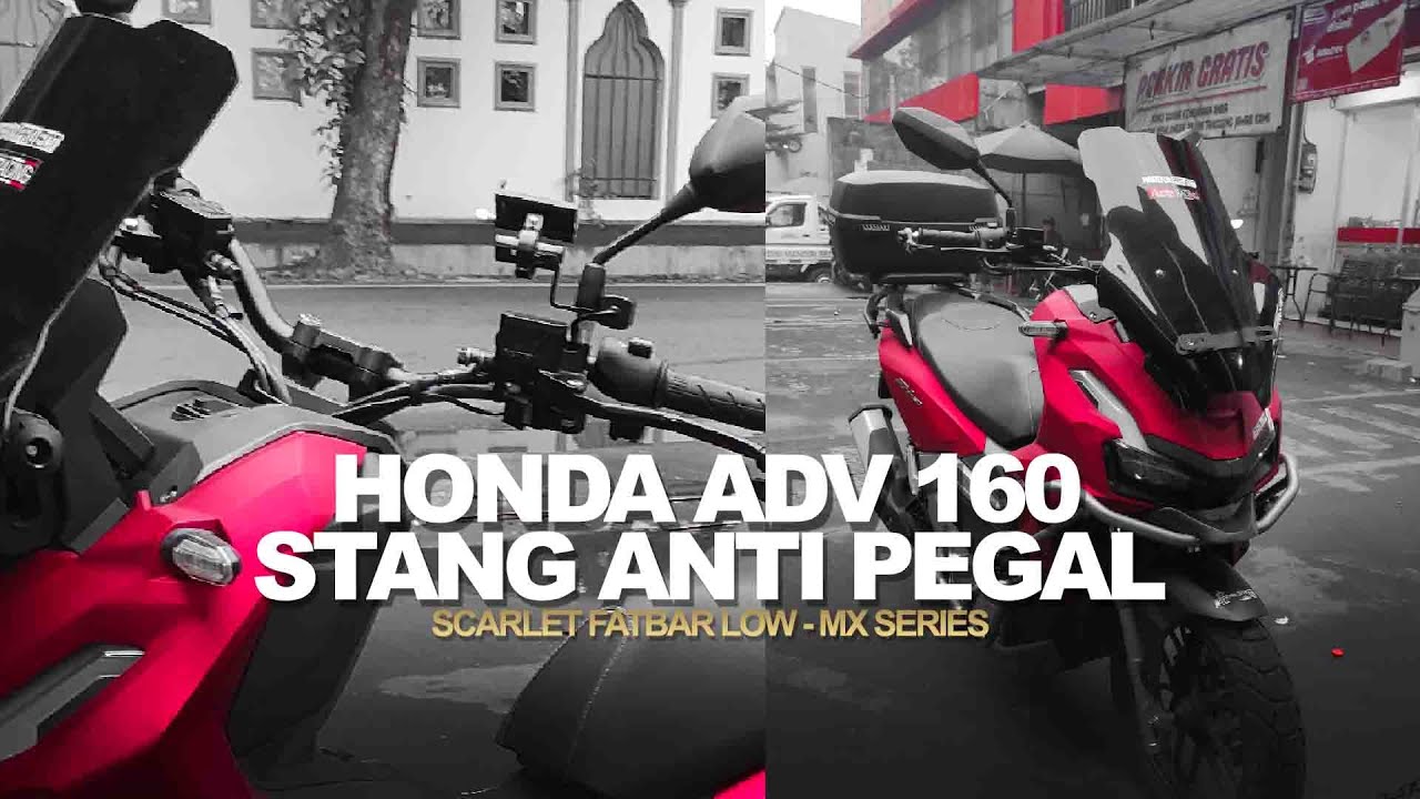 MODIFIKASI STANG HONDA ADV 160 | SCARLET MX SERIES | COCOK BUAT HARIAN ...
