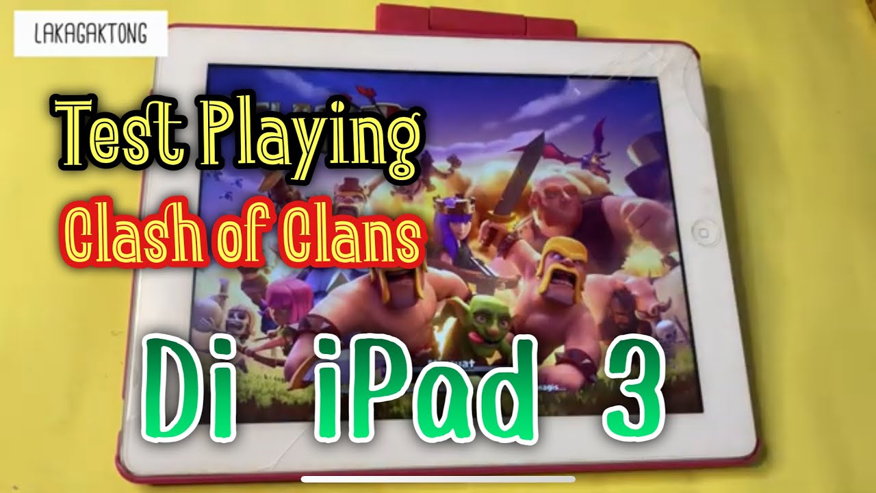 Test Playing Clash Of Clans COC iPad 3 iOs 9.3.5 - YouTube