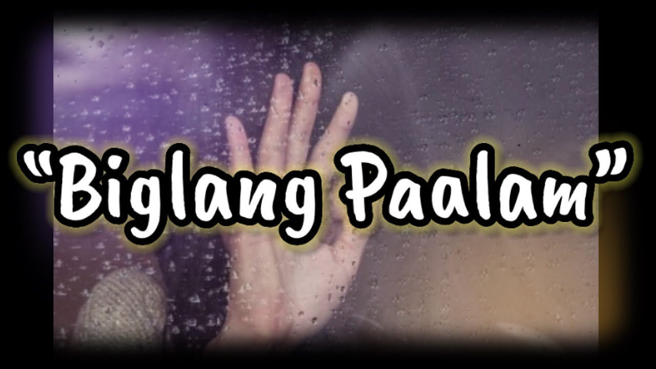 “Biglang Paalam” (Tagalog Spoken Poetry) | Orihinal Na Kompusisyon ...