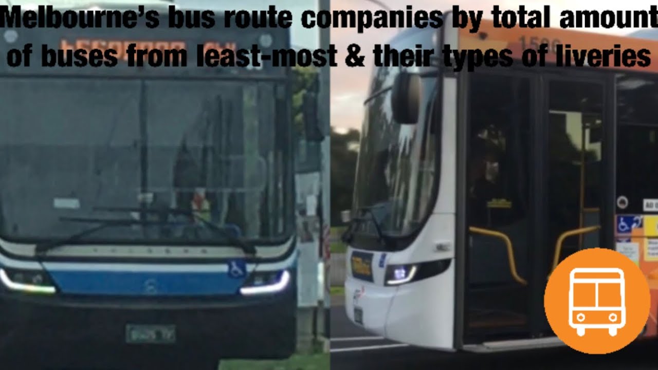 (OLD) Melbourne’s bus companies by total amount of buses from least ...