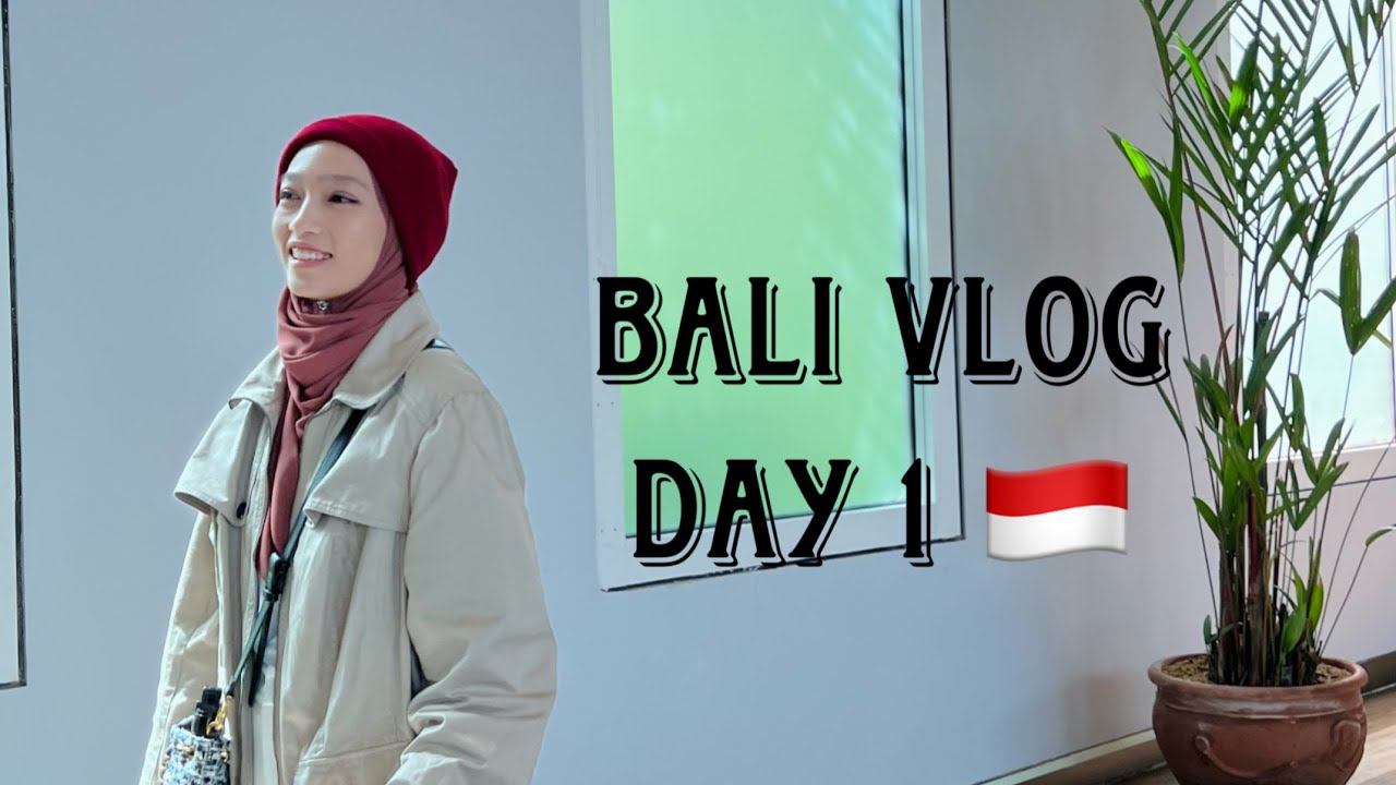 VLOG : FIRST TIME IN BALI 📍🇮🇩 - YouTube