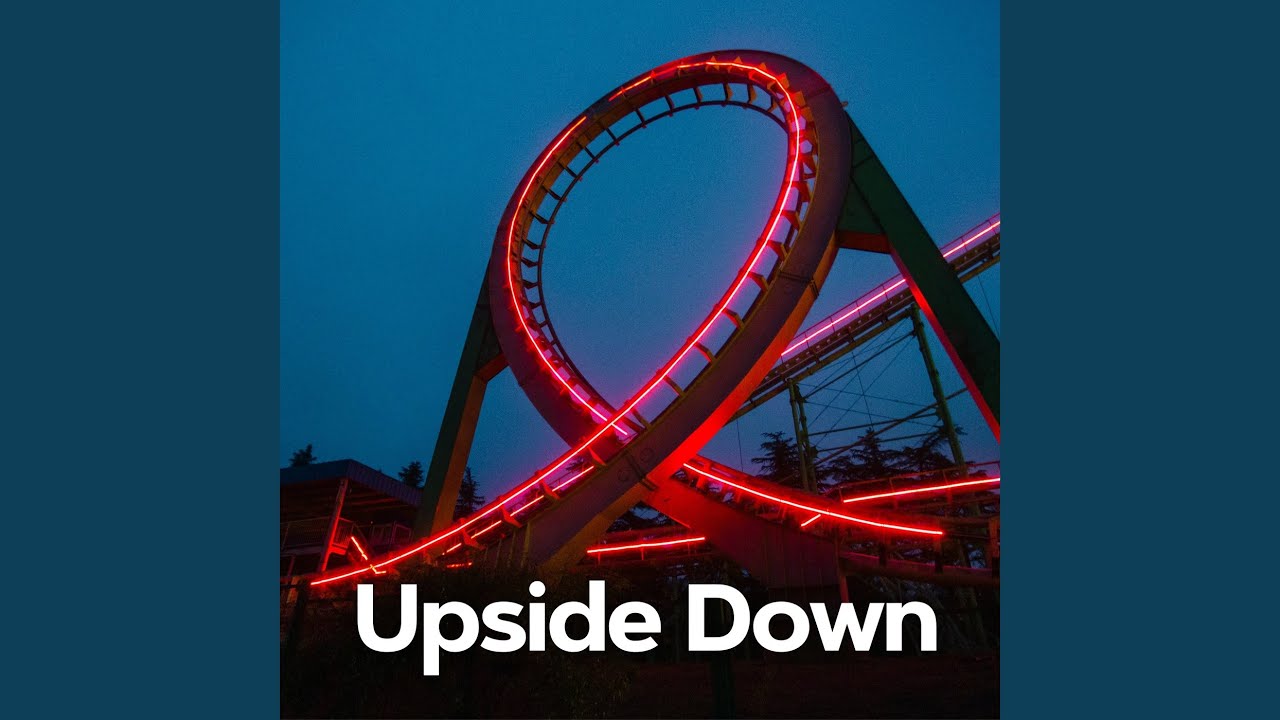 Upside Down - YouTube