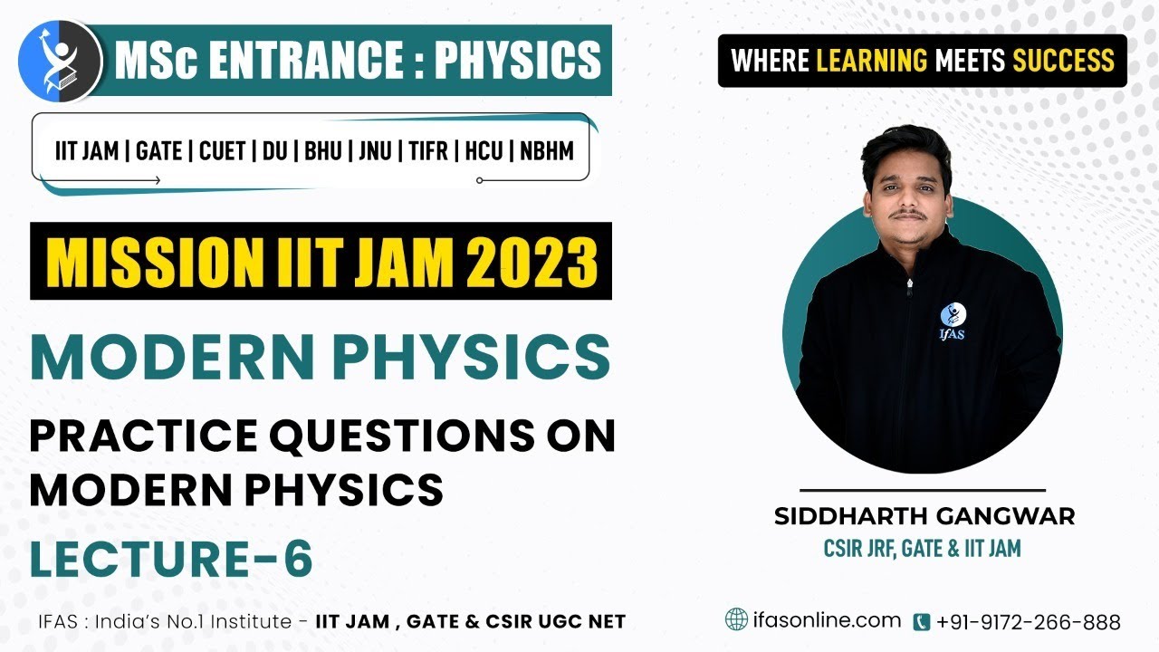 Most Important Question Of Modern Physics For IIT JAM Practice ...