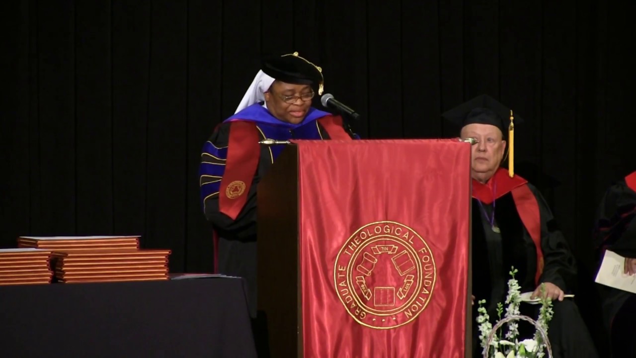 2018 Graduation of the Graduate Theological Foundation - YouTube