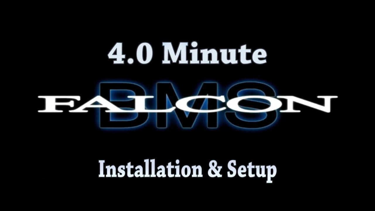 4.0 Minute Falcon - BMS 4.33 Installation & Setup Tutorial - YouTube