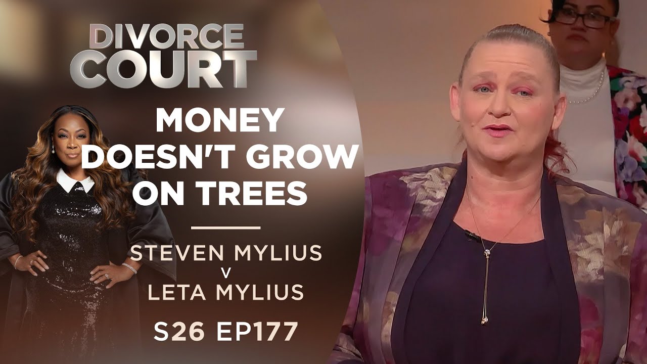 Money Doesn't Grow on Trees: Steven Mylius v Leta Mylius - Season 26 Ep ...