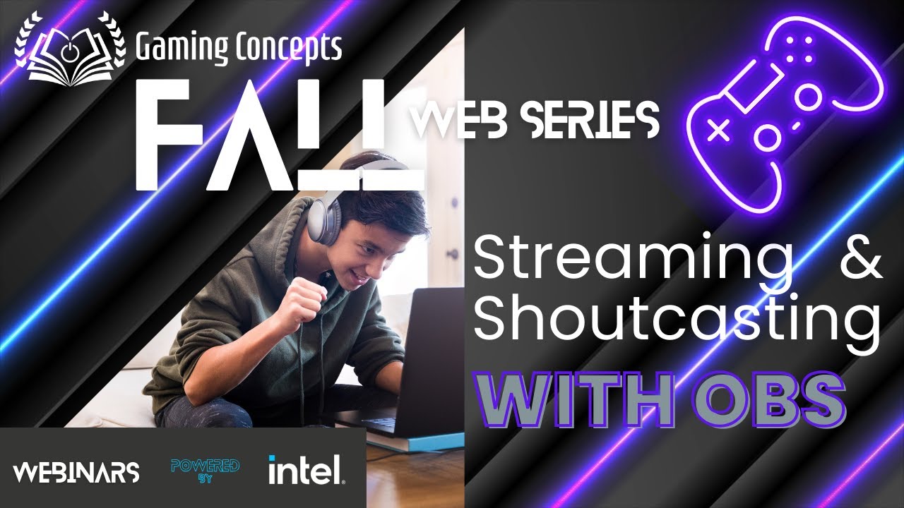 Streaming & Shoutcasting w/ OBS: Powered by Intel - YouTube