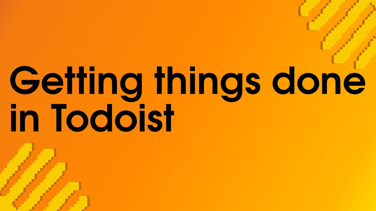 How I handle my life in Todoist - YouTube