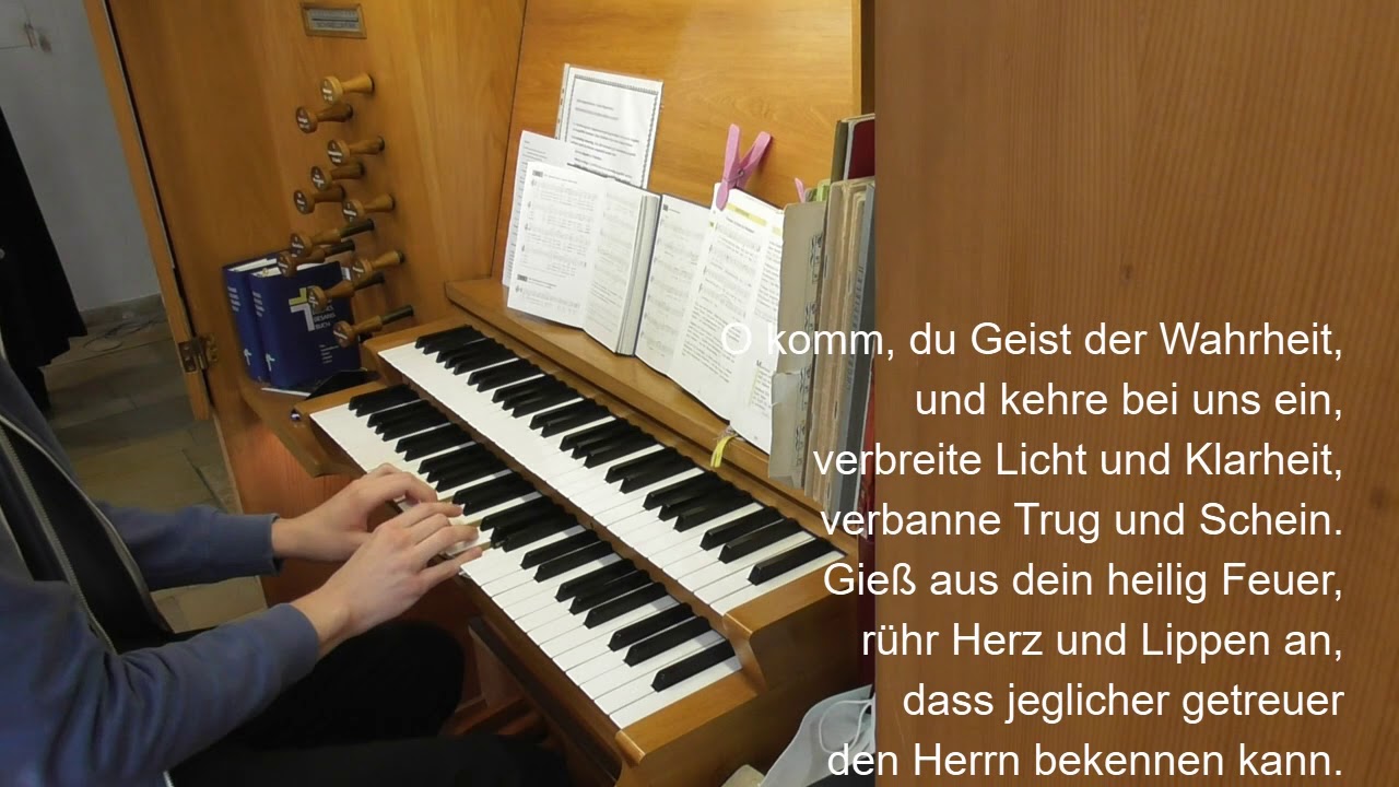 EG 136 - O komm, du Geist der Wahrheit - YouTube