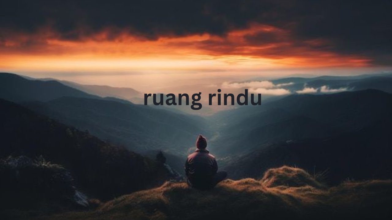 ruang rindu - YouTube