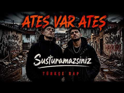 🔥 Sisteme Küfür Edemiyorsan Bu Şarkıyı Dinlemelisin — ATEŞ VAR ATEŞ | Türkçe Rap 2026 🎤⚡