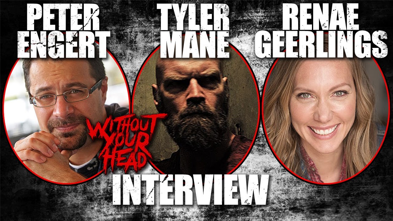 Without Your Head - TYLER MANE, PETER ENGERT and RENAE GEERLINGS ...