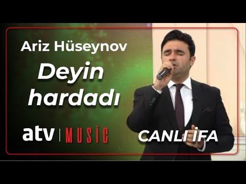 Ariz Hüseynov - Deyin hardadı CANLI İFA