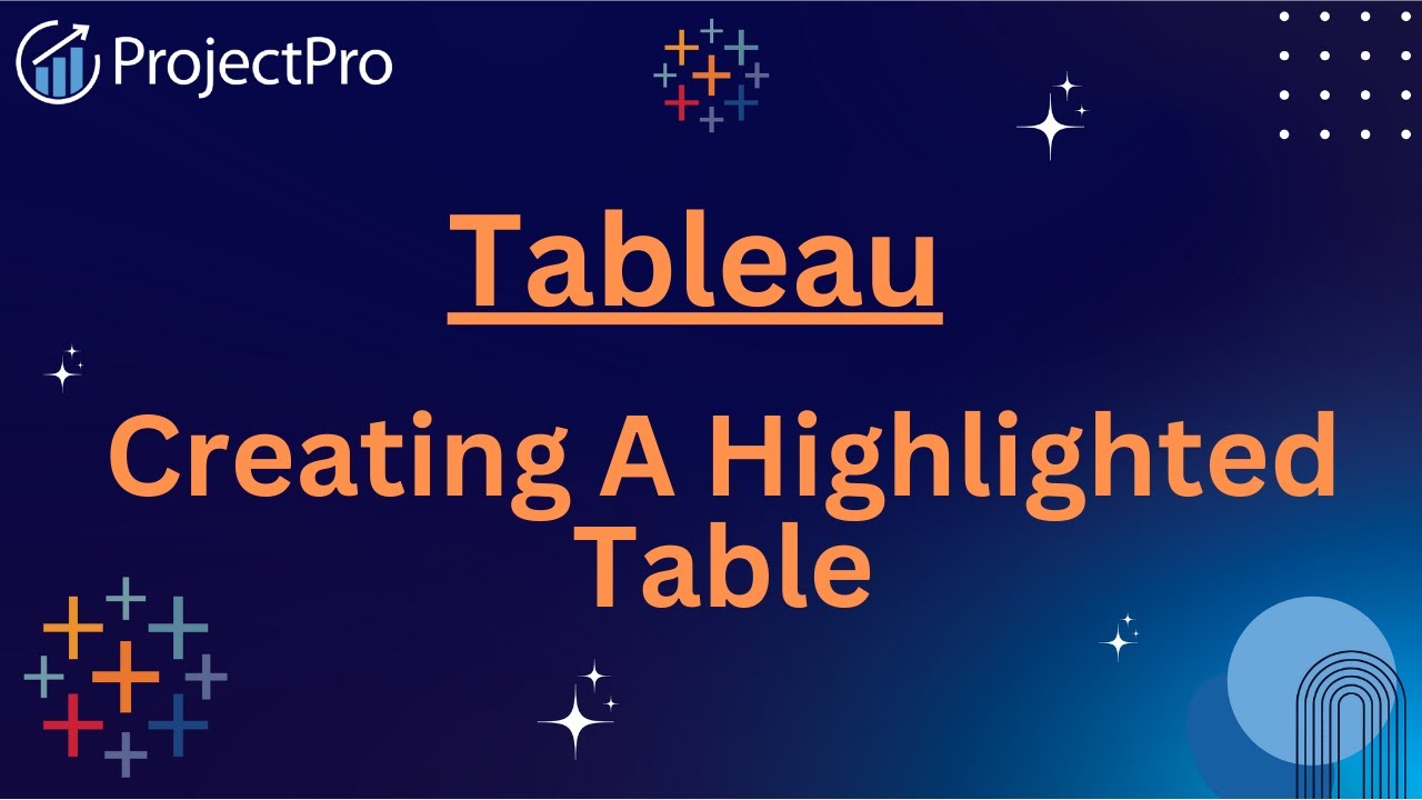 Learn How To Create A Highlighted Table In Tableau - YouTube