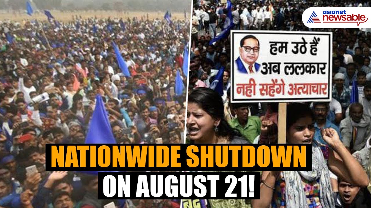 Nationwide Shutdown on August 21 in Protest of SC Ruling on Caste ...