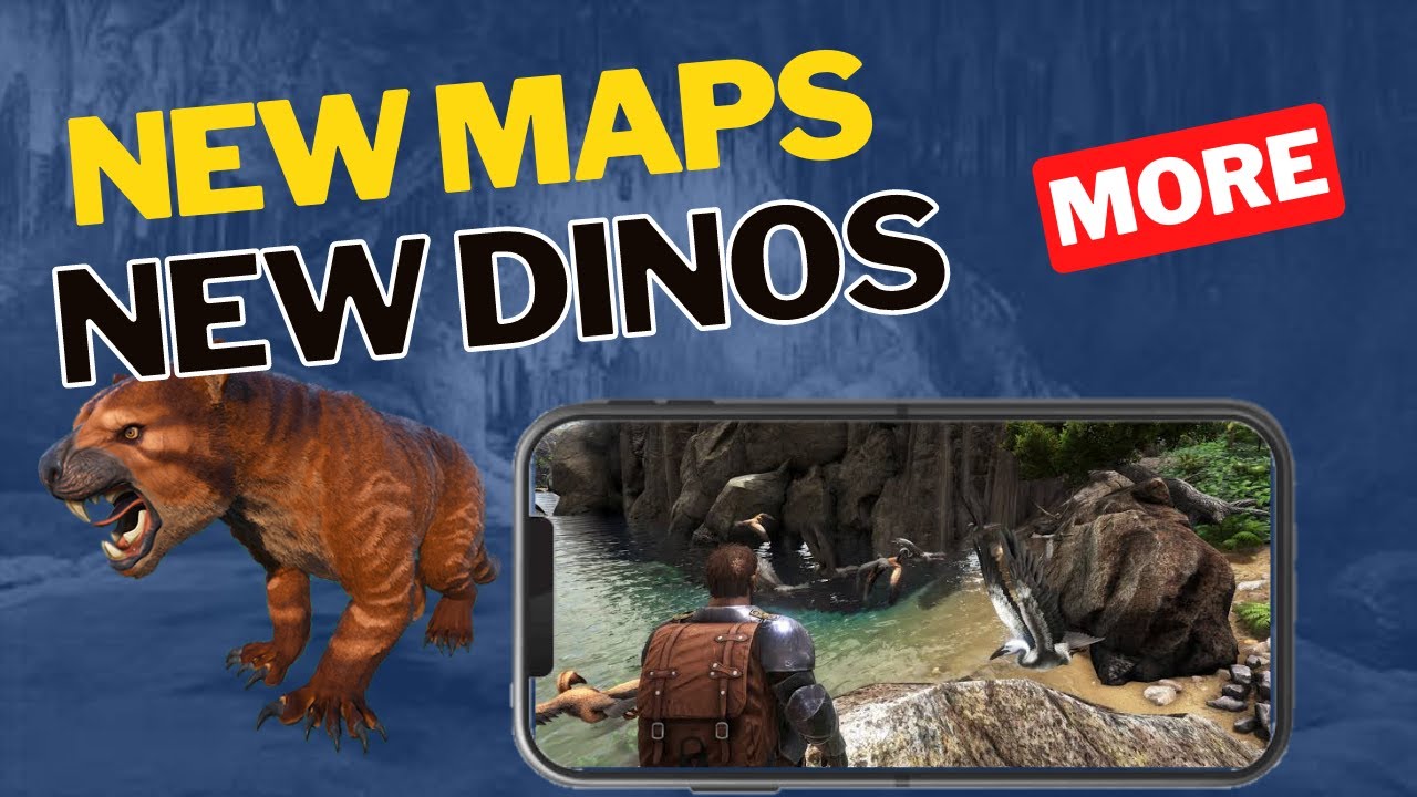 "Ark Mobile's Latest Update: New Features, Gameplay Changes,New maps ...