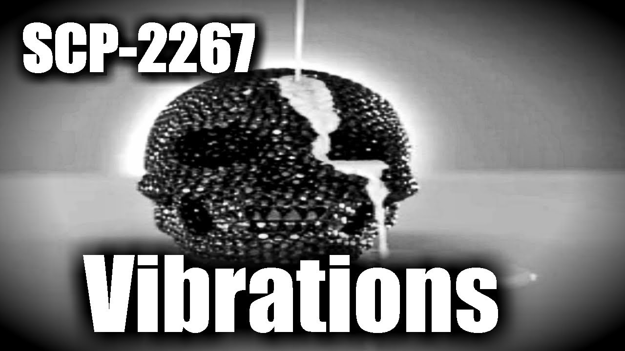 SCP-2267 Vibrations: An anomalous music group that perform strange ...