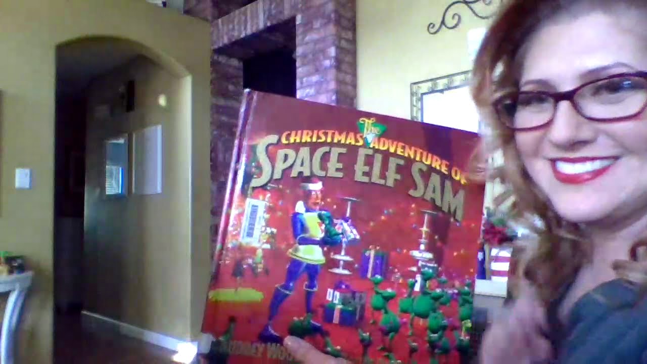 Christmas Adventures of Space Elf Sam by Audrey Wood - YouTube