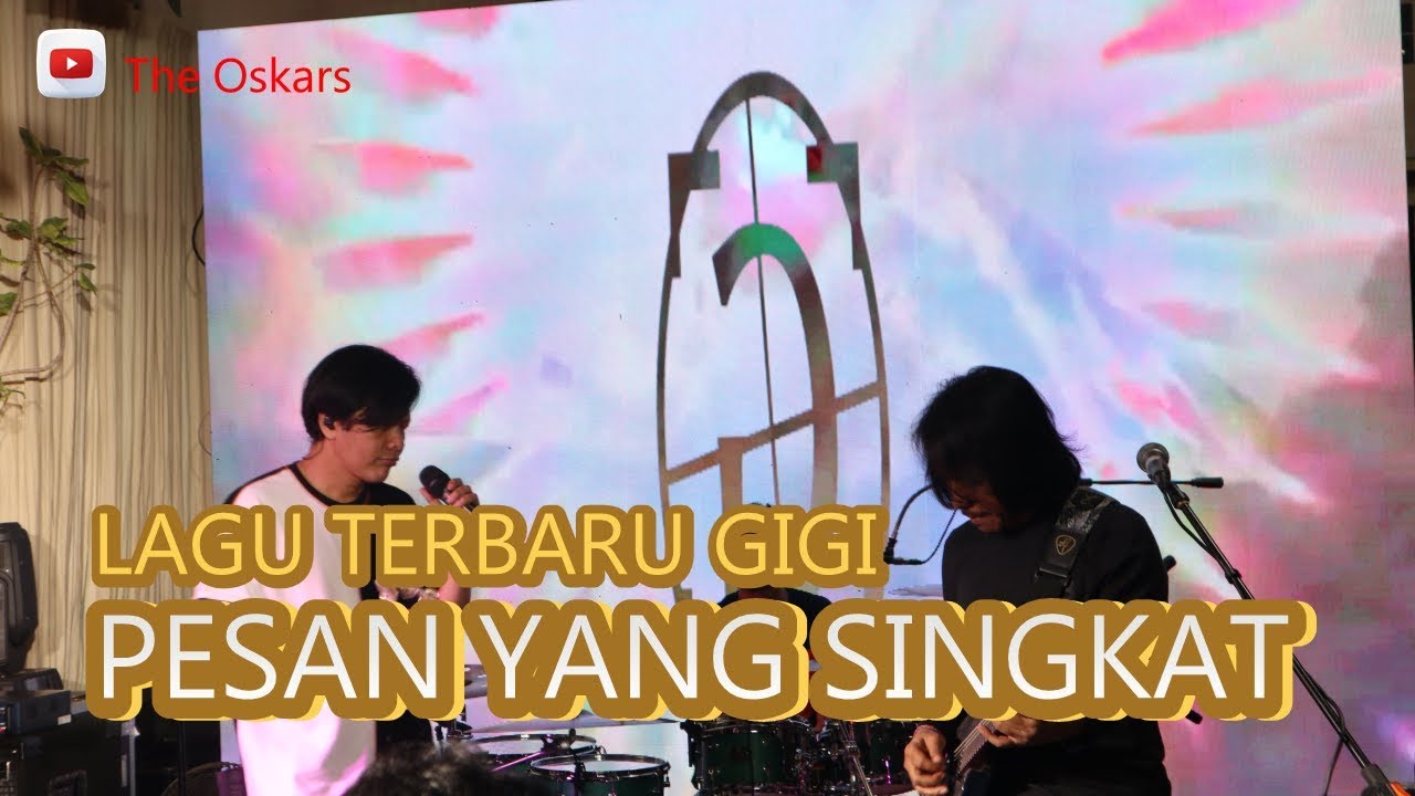 GIGI Band [Live] Lagu terbaru Pesan yang Singkat - YouTube