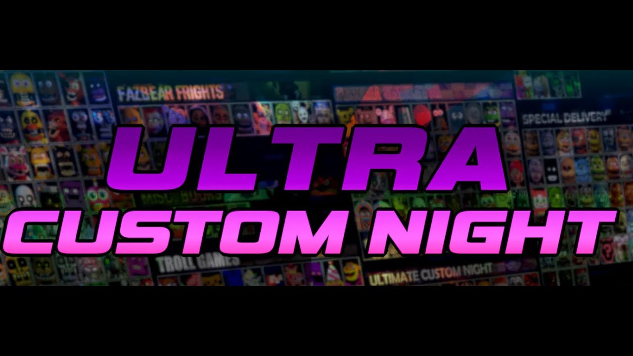 ultra custom night....😨 - YouTube