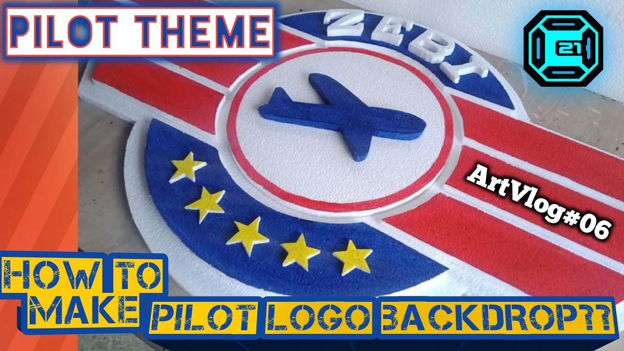 How to make PILOT LOGO BACKDROP using styrofoam?? | PILOT THEME PART 1 ...