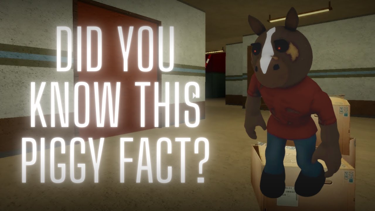 DID YOU KNOW THIS FACT IN PIGGY? #80 - YouTube