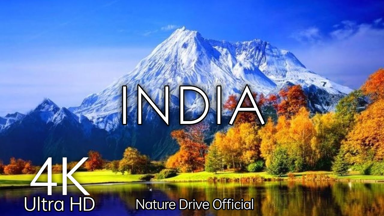 INDIA || Nature 4K || Relaxation Film with Peaceful Relaxing And Nature ...
