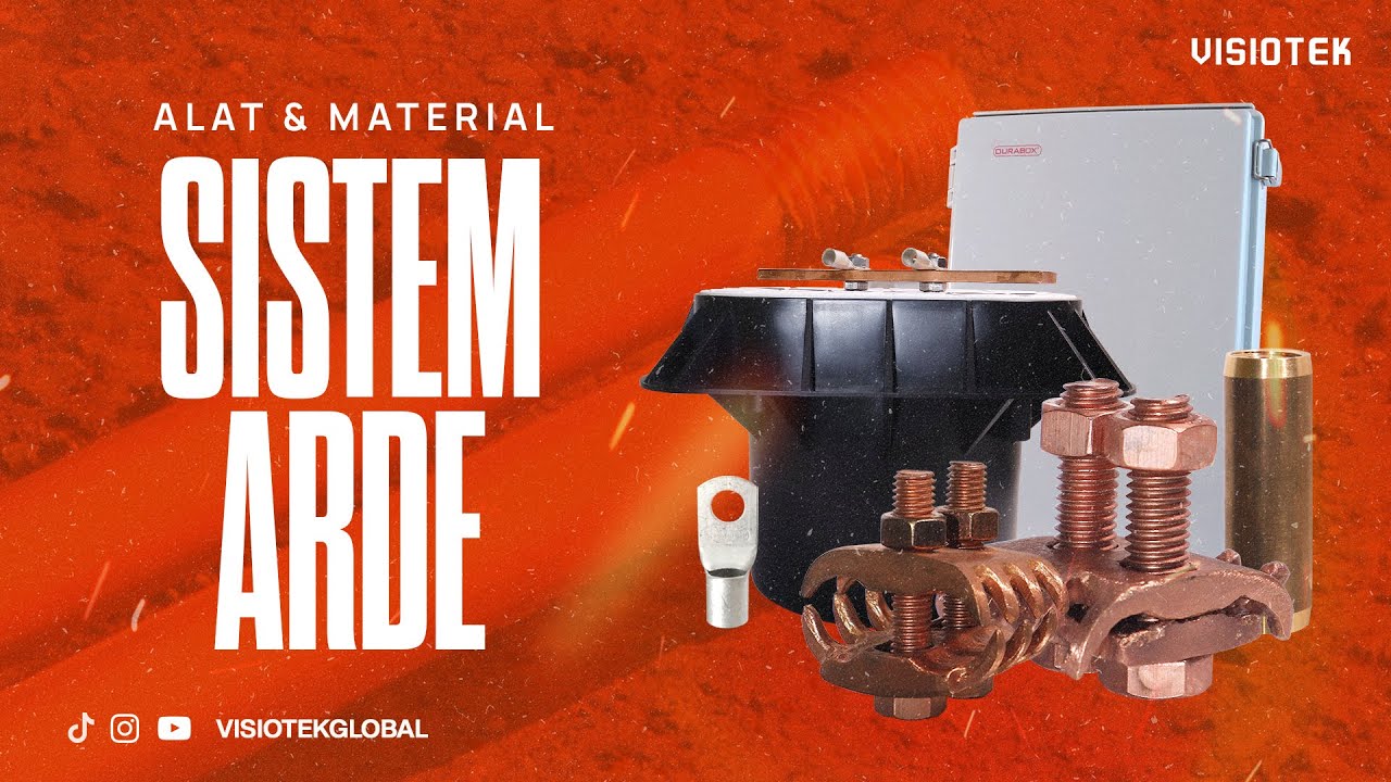 ALAT & MATERIAL YANG DIBUTUHKAN UNTUK INSTALASI SISTEM ARDE/GROUNDING ...