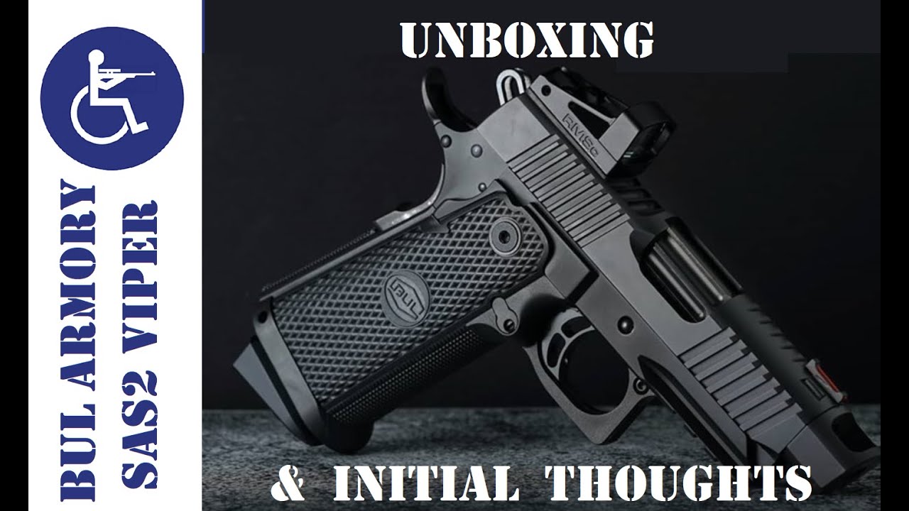BUL ARMORY SAS2 VIPER UNBOXING - YouTube