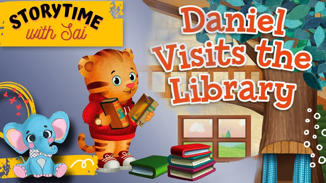 134 - Daniel Tiger's Neighborhood Daniel Visits the Library | Kids Book ...