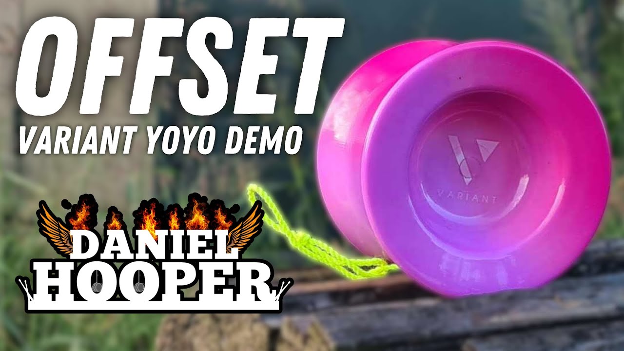 OFFSET Variant Yoyo Demo | DANIEL HOOPER - YouTube