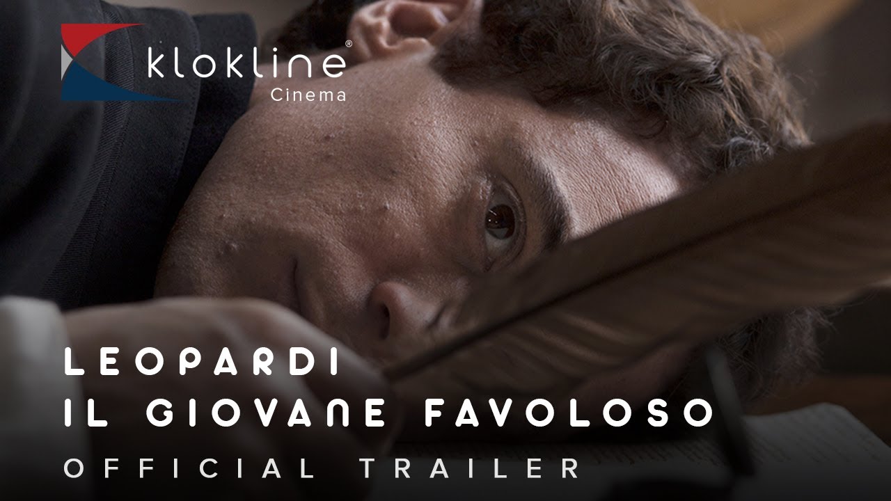 2014 Leopardi Il Giovane Favoloso Official Trailer 1 HD Rai Cinema ...