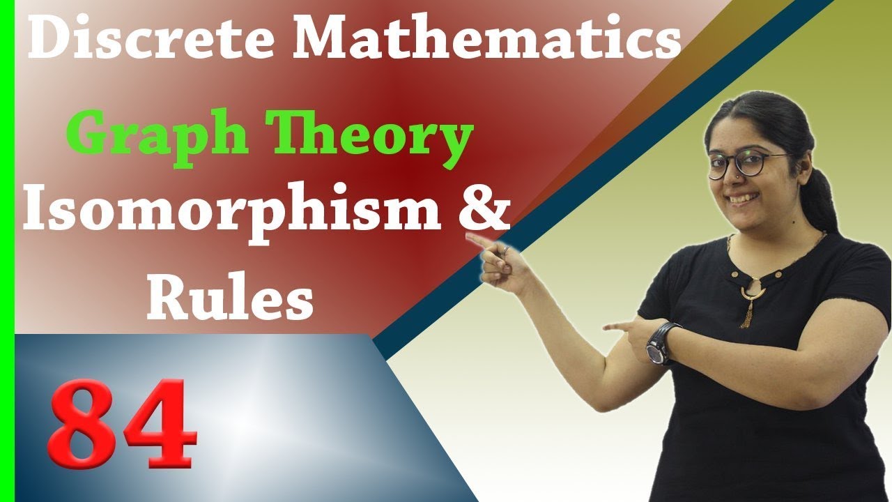 Isomorphism in Graph Theory in HINDI in Discrete Mathematics | Discrete ...